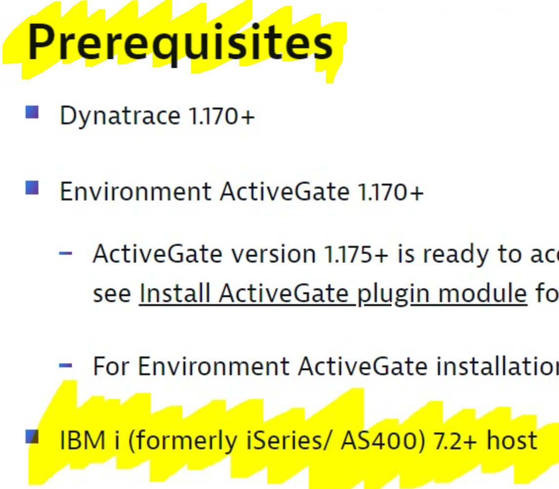 Solved Does As400 Activegate Extension Supports For Host Of Version 72 Dynatrace Community